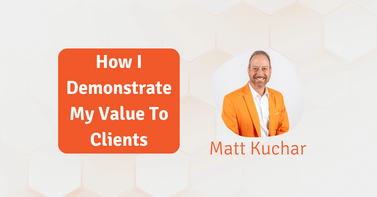How I Demonstrate My Value To Clients - Showami